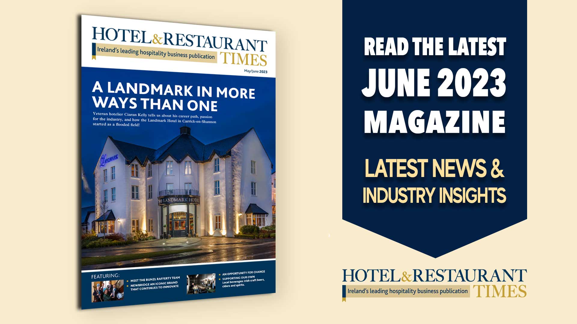 Read the May / June 2023 Magazine | Hotel & Restaurant Times